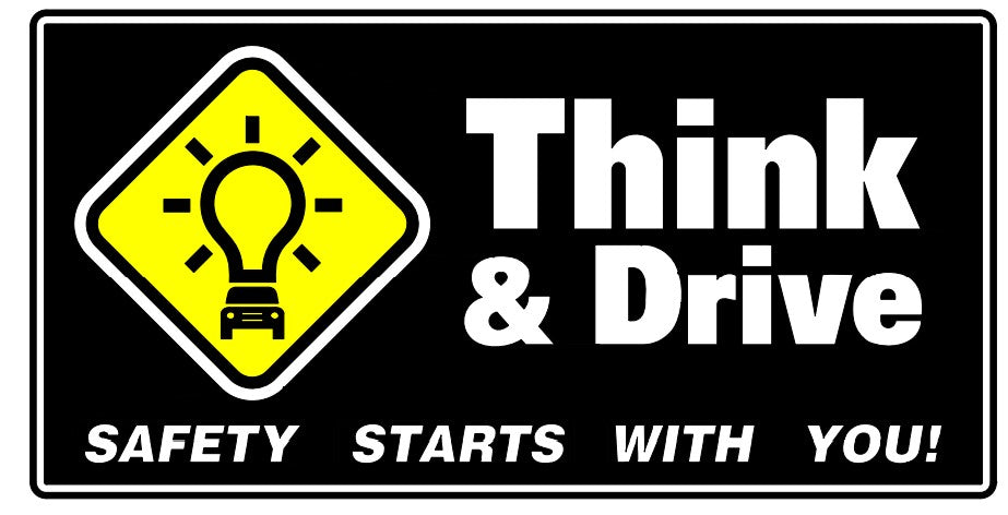 ID-423 Think And Drive – Nexgen Signs and Printing