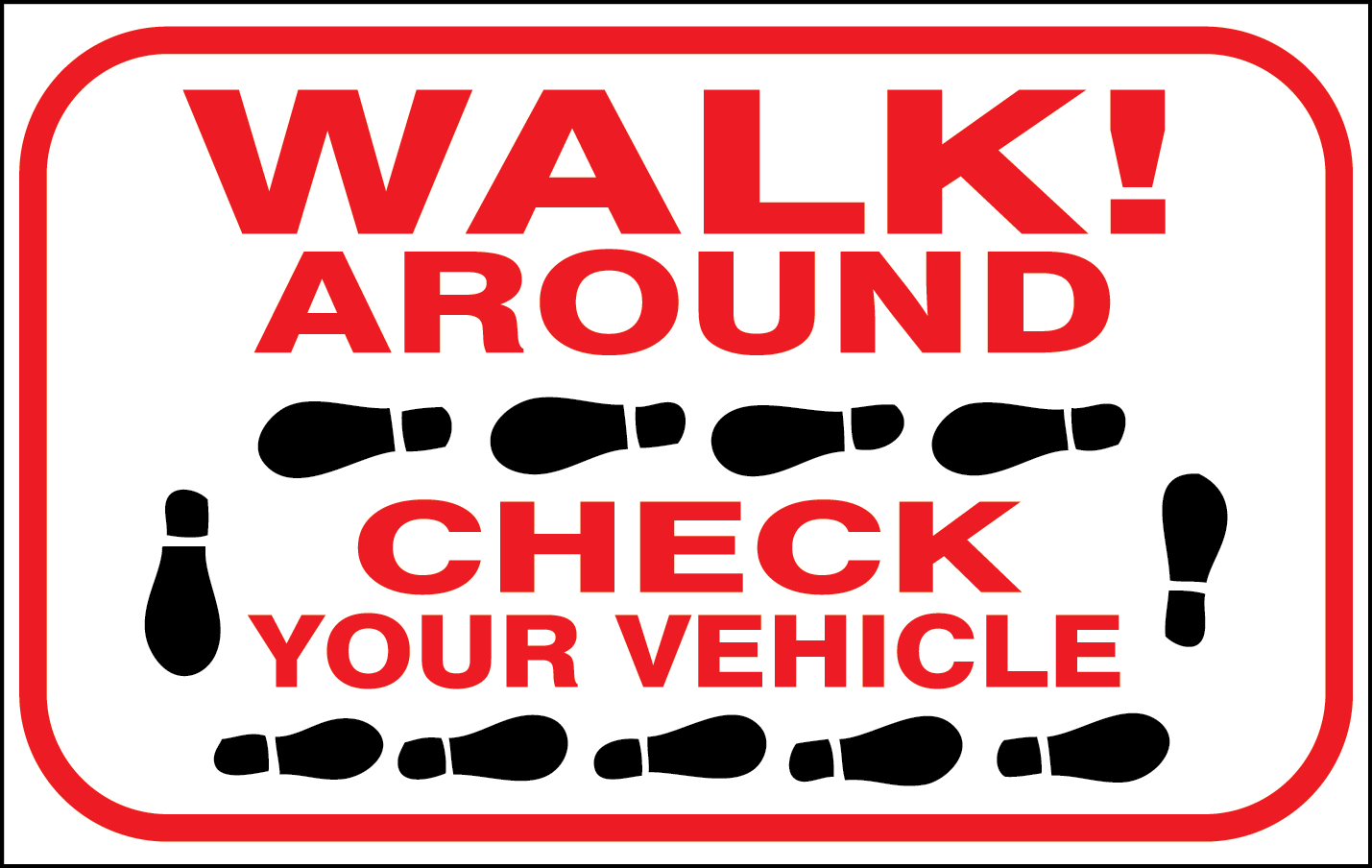 Walk Around Check Your Vehicle Decals – Nexgen Signs and Printing